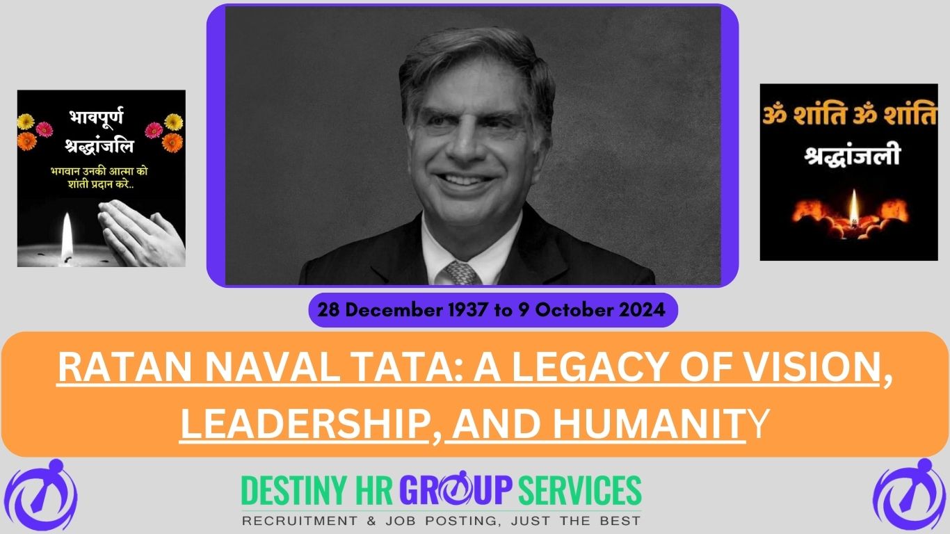 Ratan Naval Tata: A Legacy of Vision, Leadership, and Humanity - Ratan ...